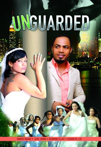 Unguarded | Nollywood Reinvented