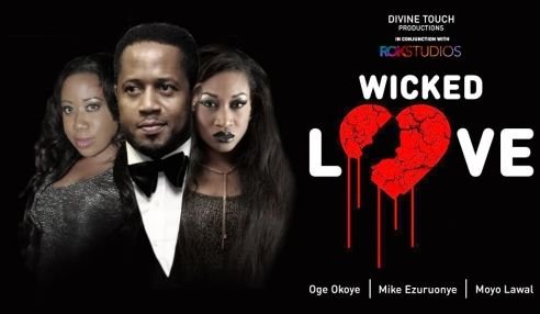 Wicked Love | Nollywood Reinvented