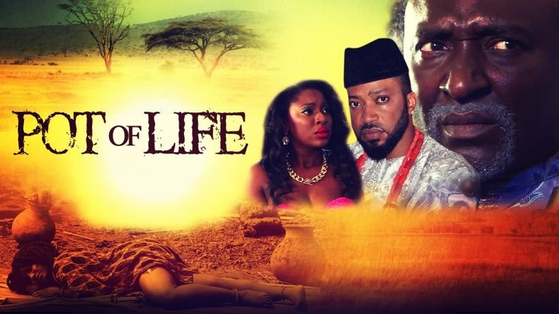 Pot of Life | Nollywood Reinvented