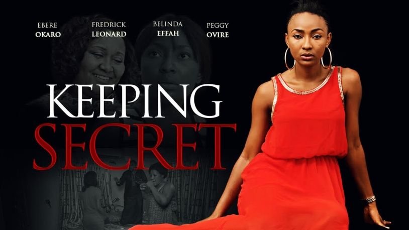 Keeping Secret | Nollywood Reinvented