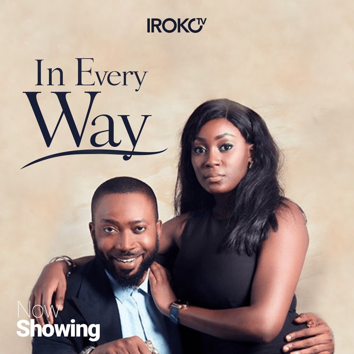 In Every Way | Nollywood Reinvented