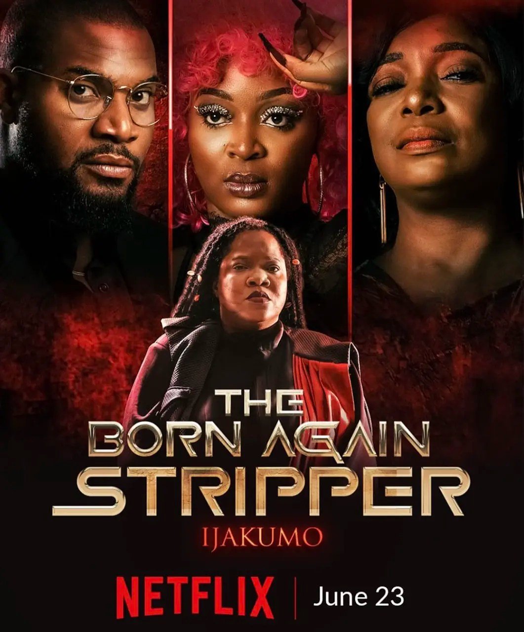 Ijakumo: The Born Again Stripper | Nollywood Reinvented